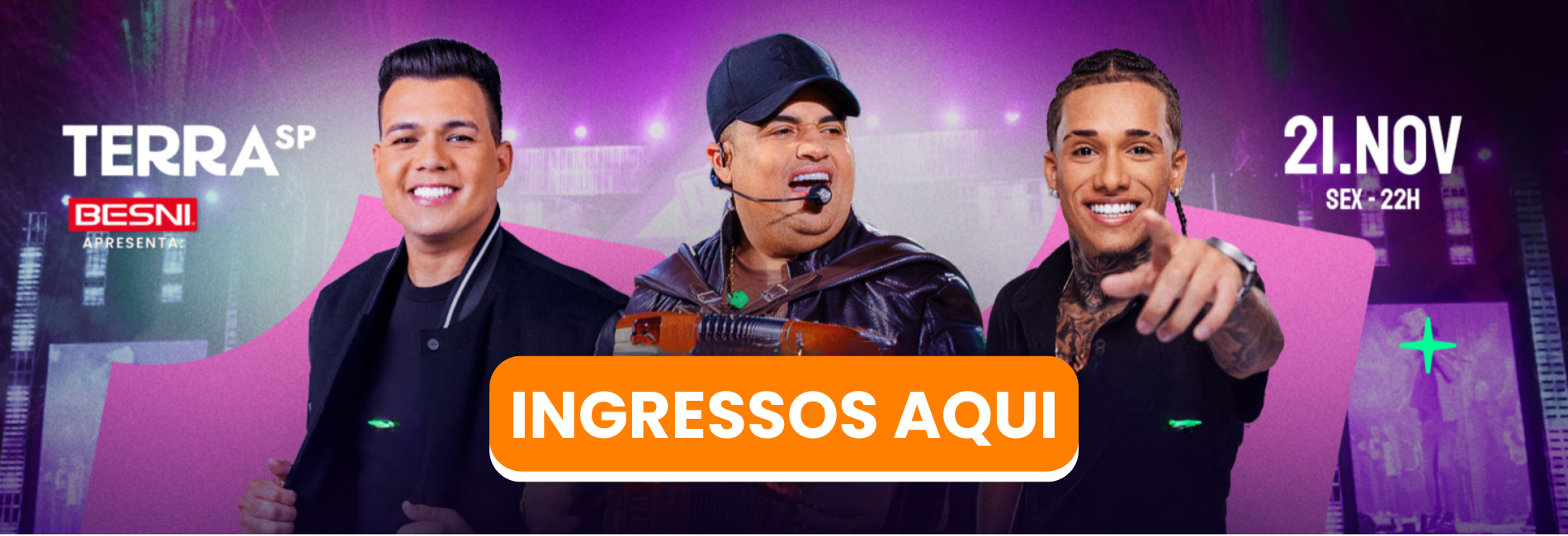 INGRESSOS – Terra SP